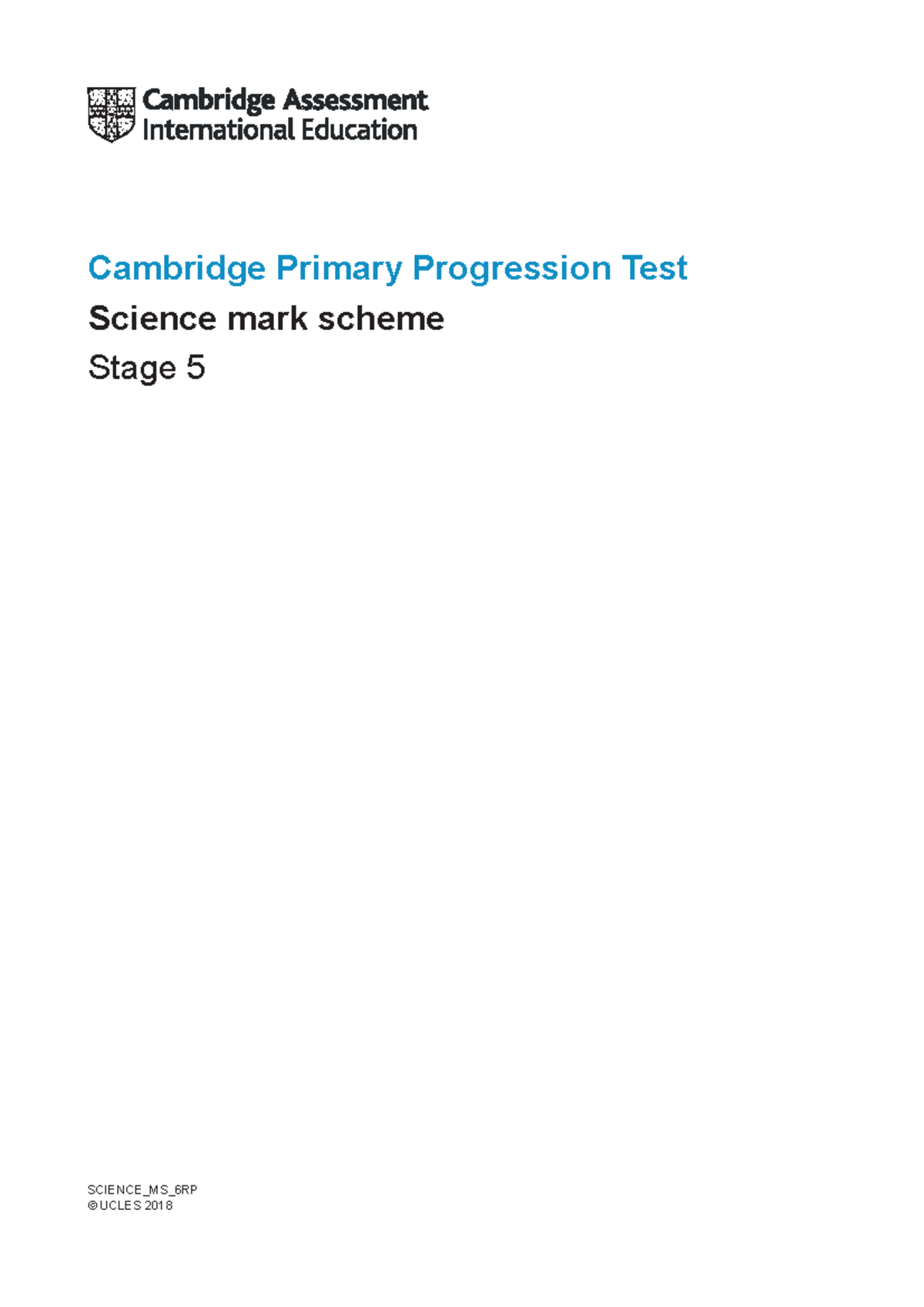 2018 Cambridge Primary Progression Test Science Stage 5 MS tcm142 ...