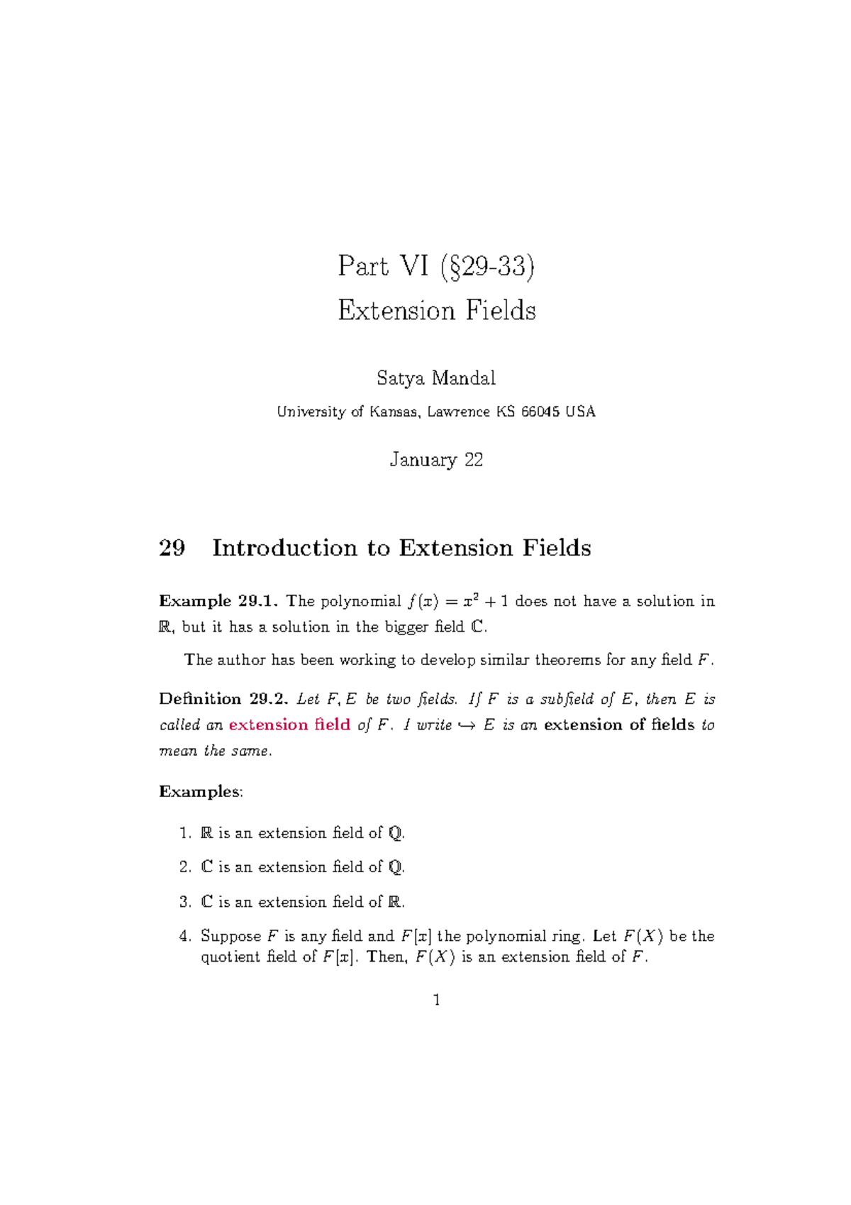 Lecture notes, lecture 6 - Extension - Part VI Extension Fields Satya ...