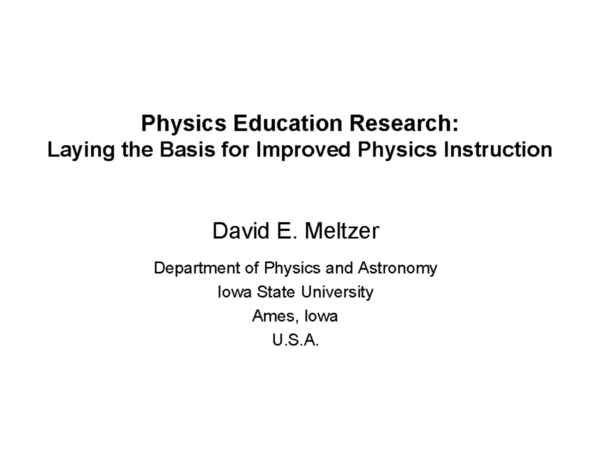 Physics Education Research - Physics Education Research: Laying the ...