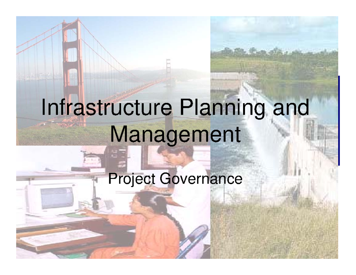 Class 22 - Project Governance - Infrastructure Planning and Management ...
