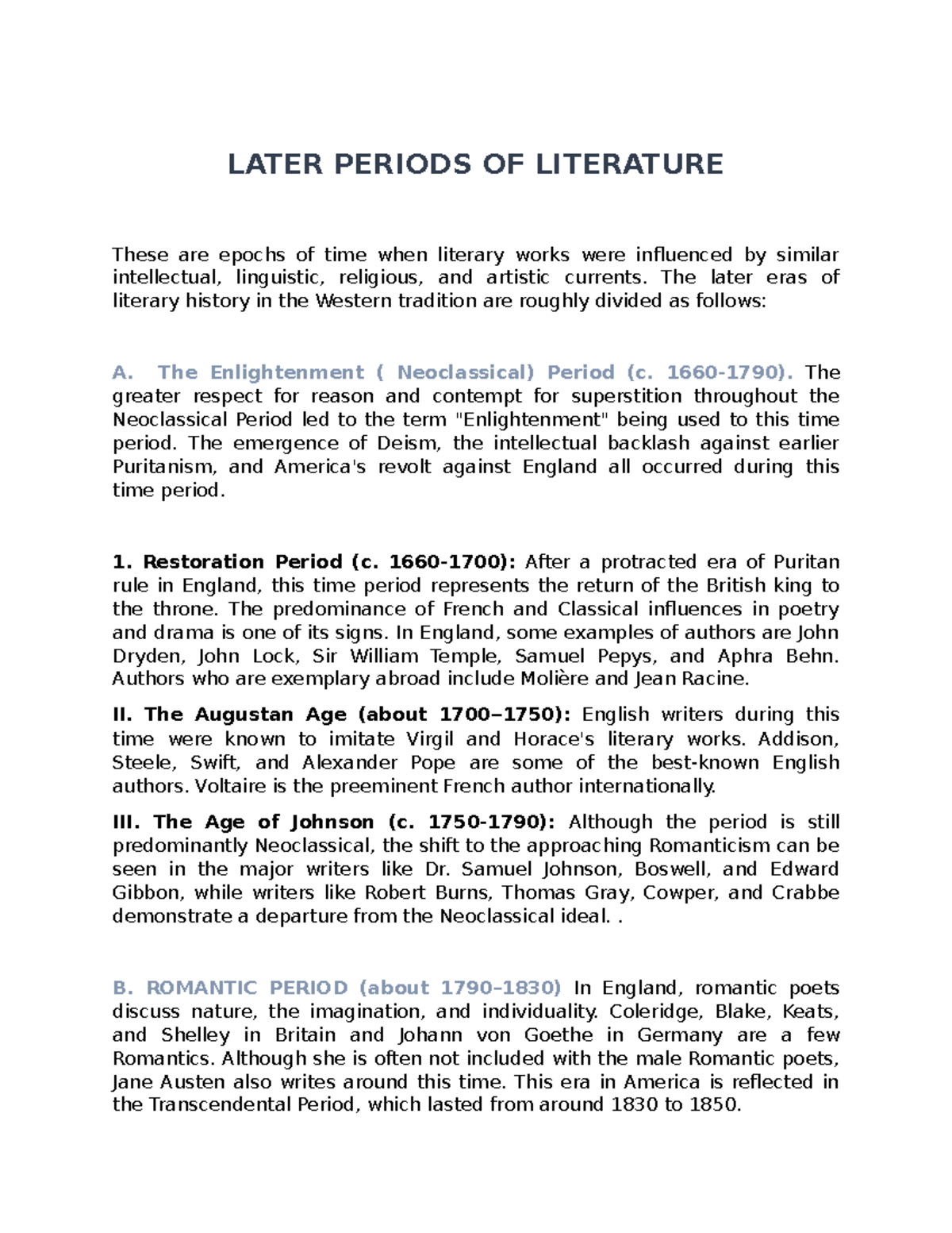 Later Periods OF Literature - LATER PERIODS OF LITERATURE These are ...