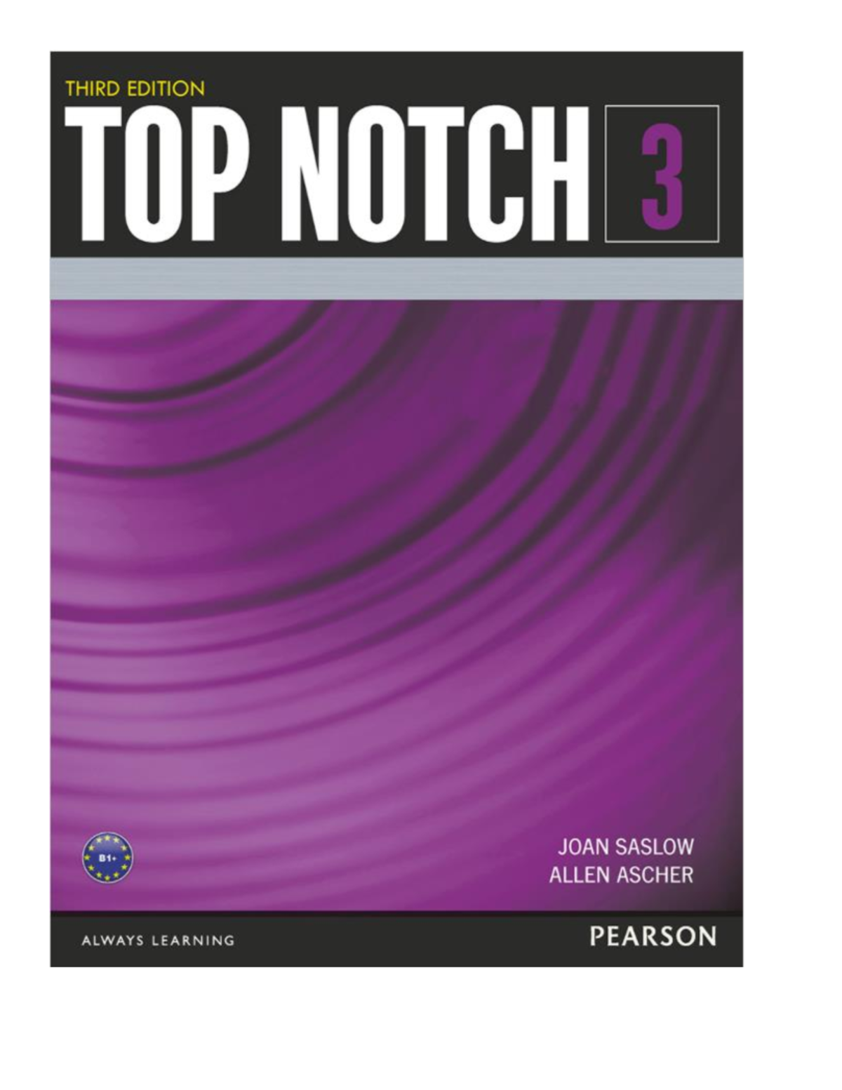 Top notch 3 - third edition - Inglés III - Studocu