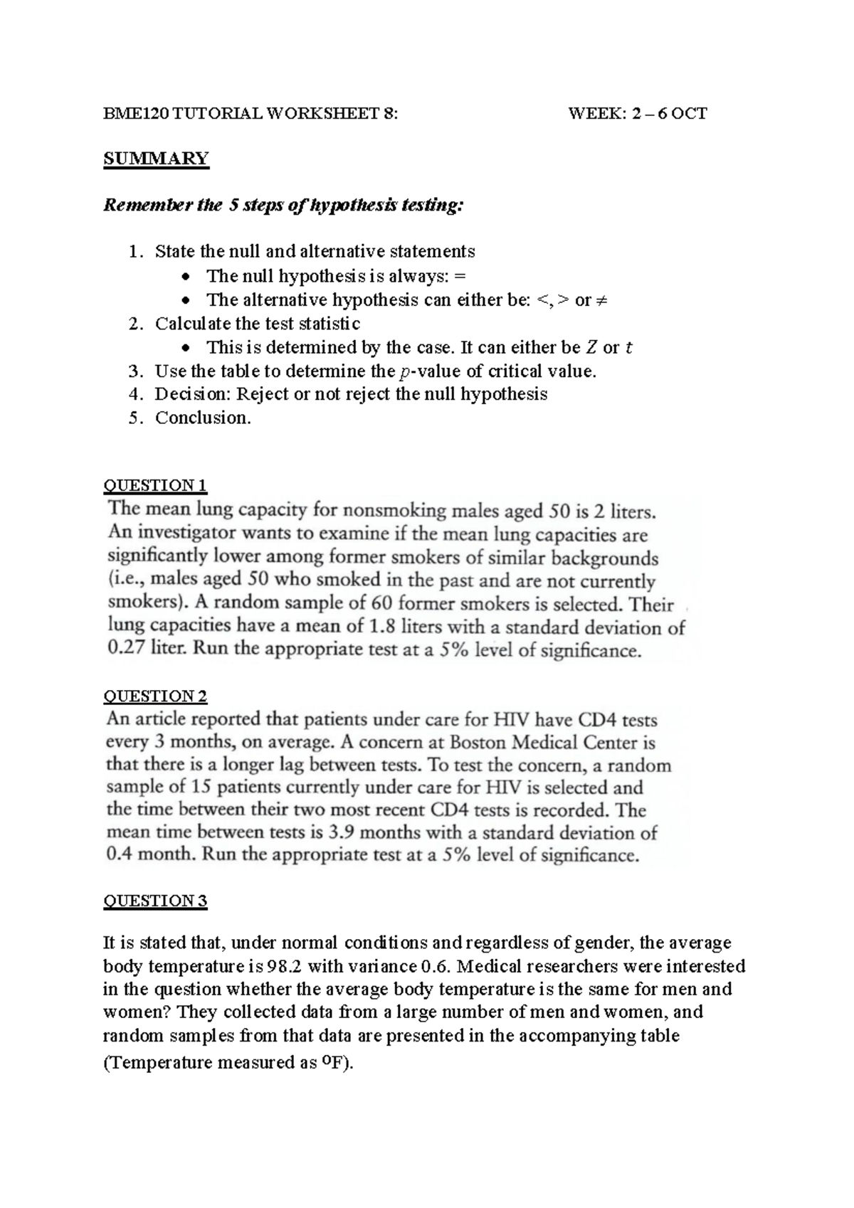 BME120 Tutorial Worksheet 8 - BME120 TUTORIAL WORKSHEET 8: WEEK: 2 – 6 OCT SUMMARY Remember the ...