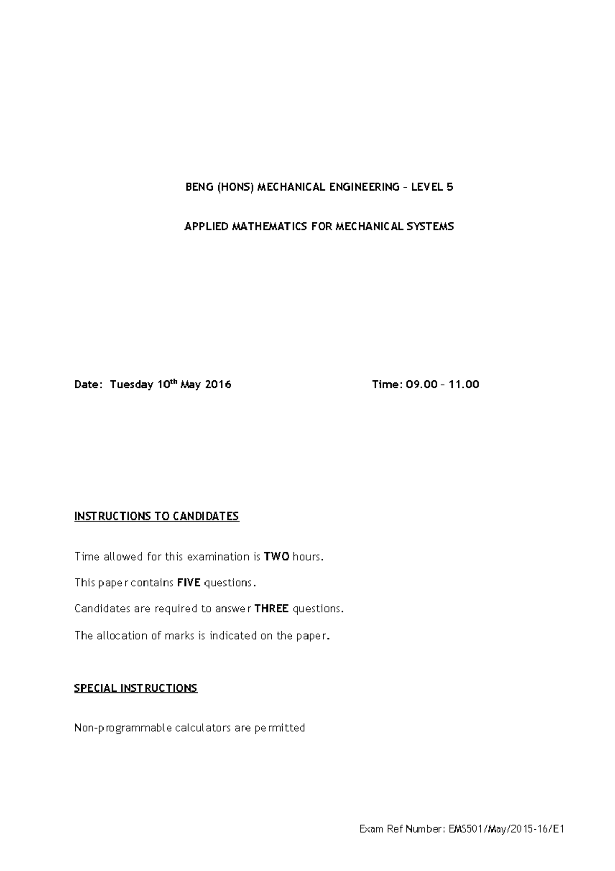 Exam 2015, questions - BENG (HONS) MECHANICAL ENGINEERING – LEVEL 5 ...