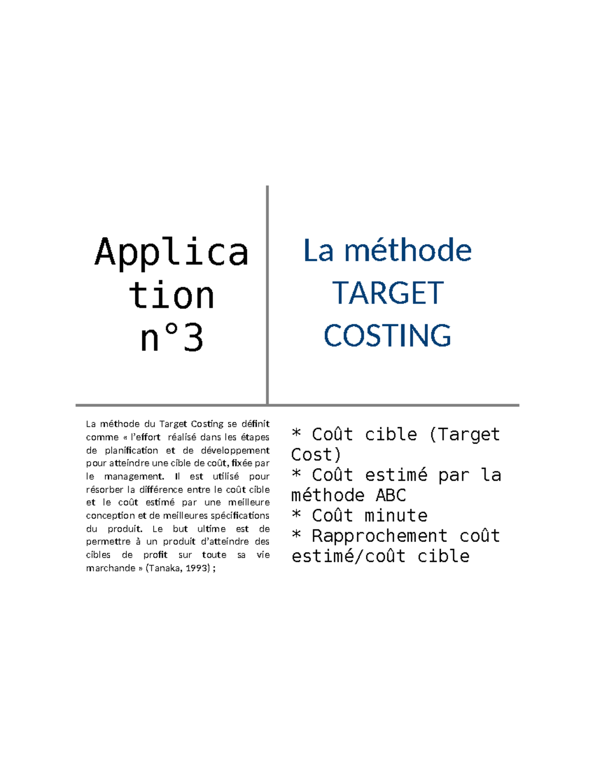 Application 3 target costing - Applica tion n° La méthode TARGET ...