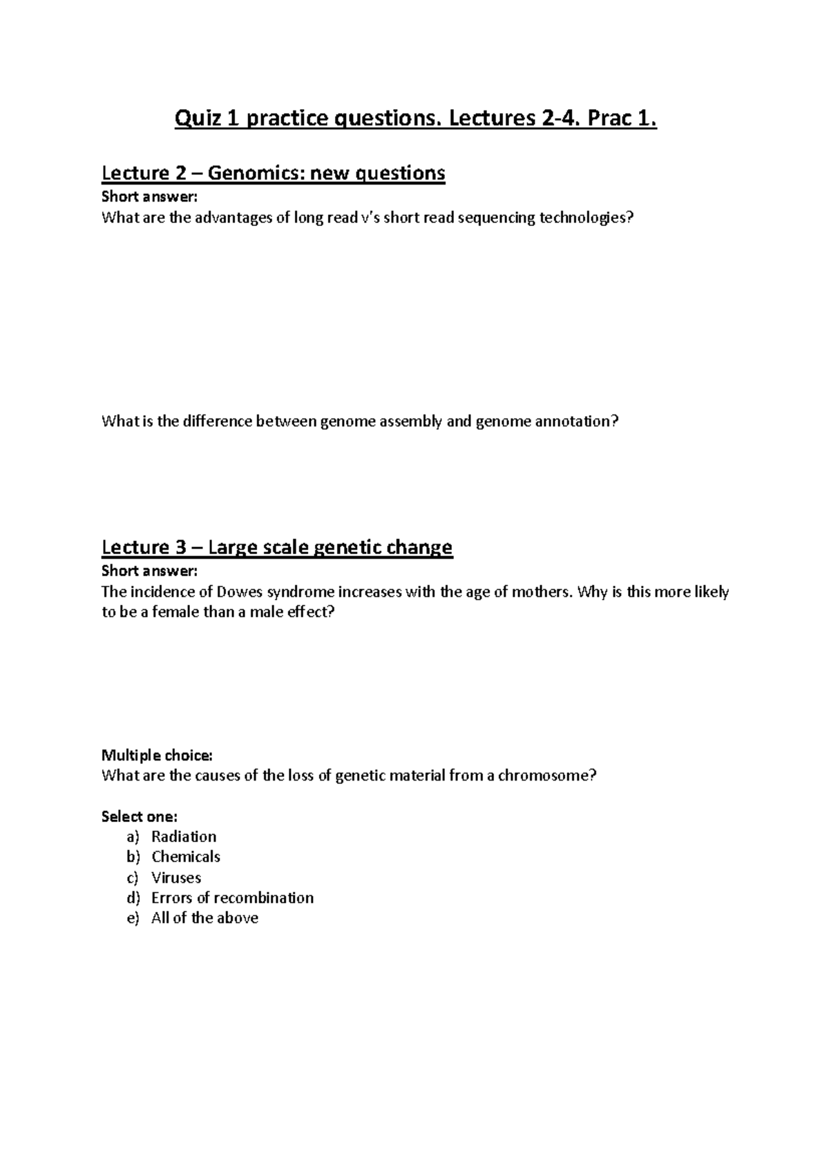 Quiz 1 practice - Quiz 1 practice questions. Lectures 2-4. Prac 1 ...