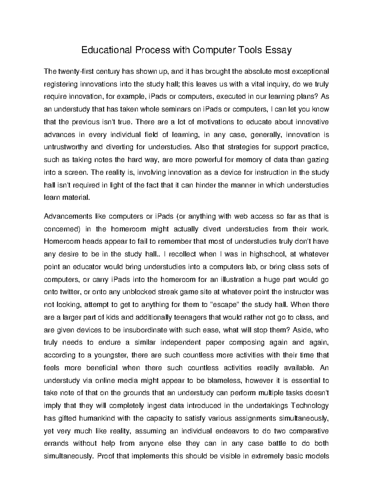 Educational Process with Computer Tools Essay - There are a lot of ...