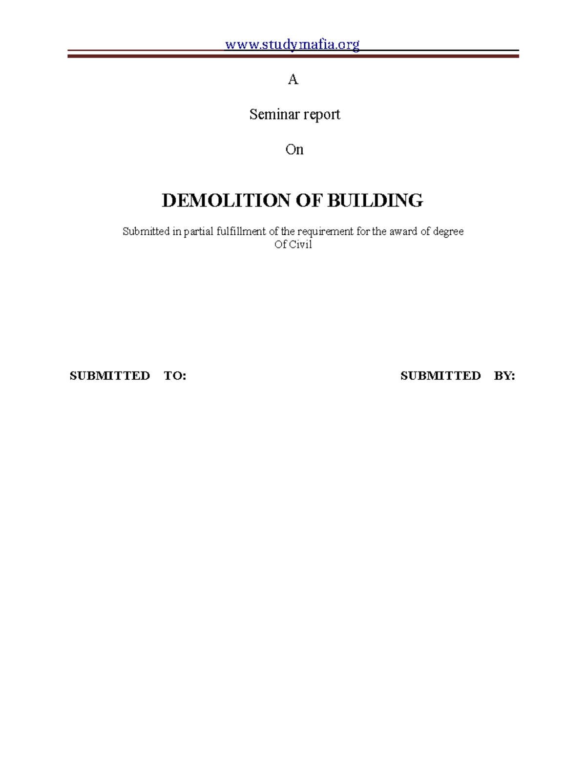 Civil Demolition OF Building report - A Seminar report On DEMOLITION OF ...