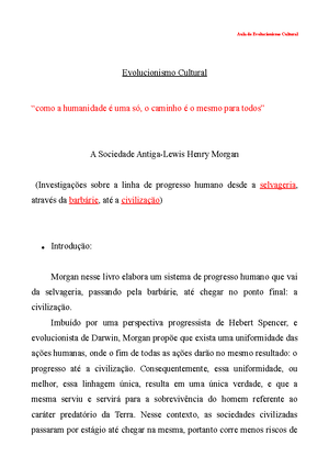 Aula de antropologia acerca de Morgan (evolucionismo cultural) - Aula ...