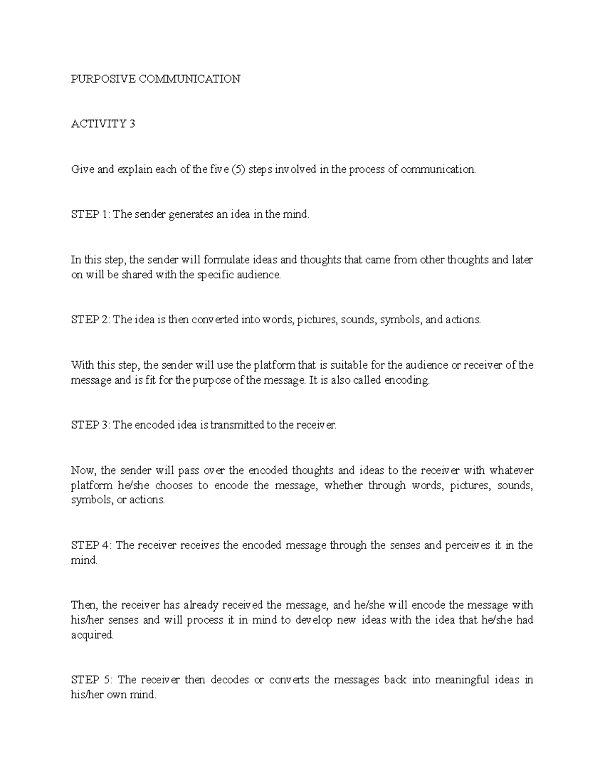 Purposive comm. activity 3 - PURPOSIVE COMMUNICATION ACTIVITY 3 Give ...