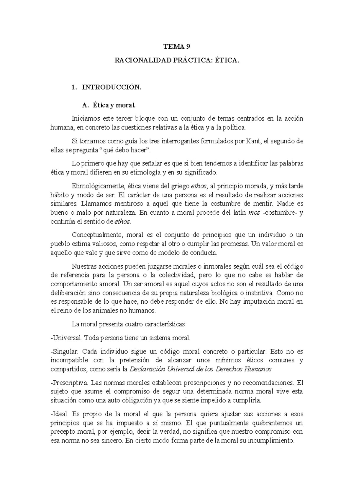 T. 10. Racionalidad pr Ã¡ctica, Ã©tica - TEMA 9 RACIONALIDAD PRÁCTICA: ÉTICA. 1. INTRODUCCIÓN. A ...