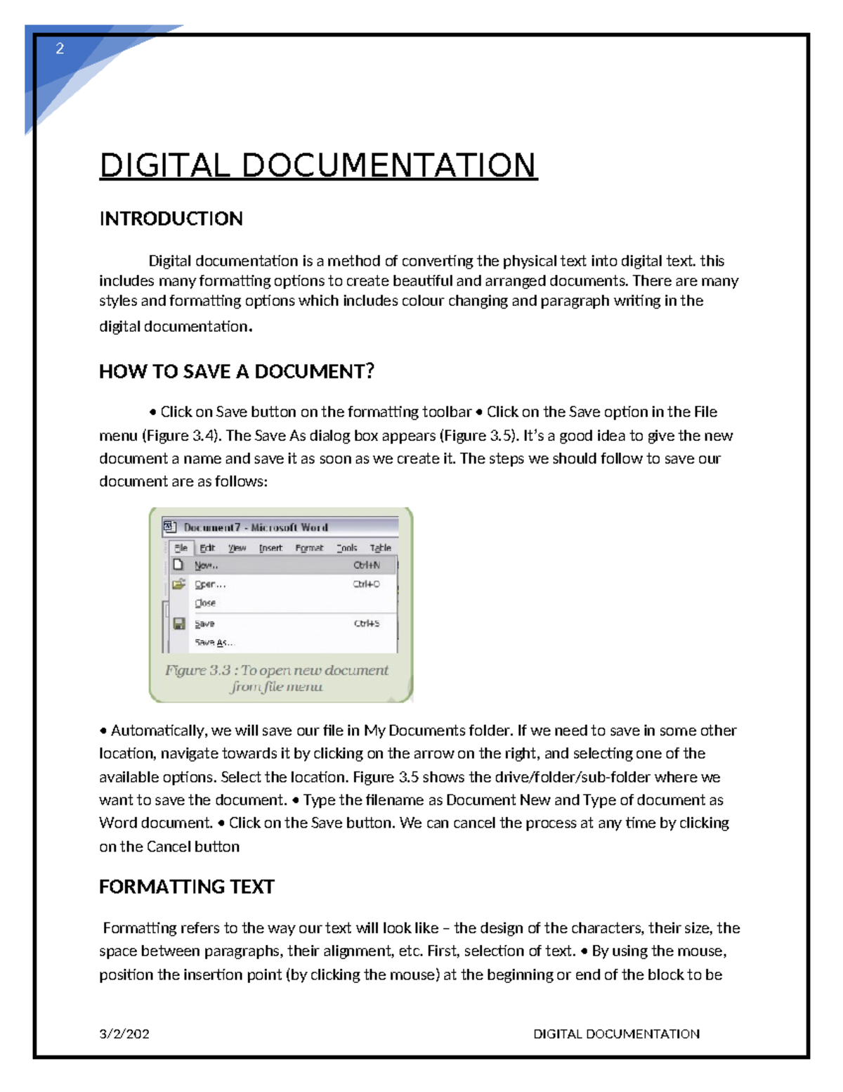 Digital Documentation - DIGITAL DOCUMENTATION INTRODUCTION Digital ...