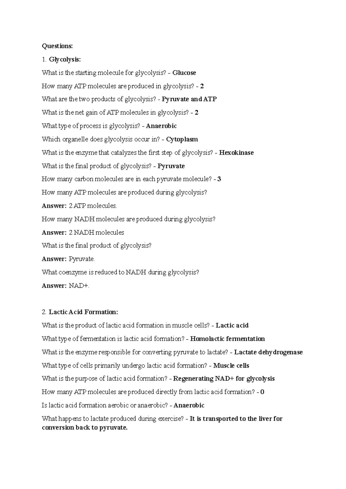 Basic metabolism question for revision - Questions: Glycolysis: What is ...