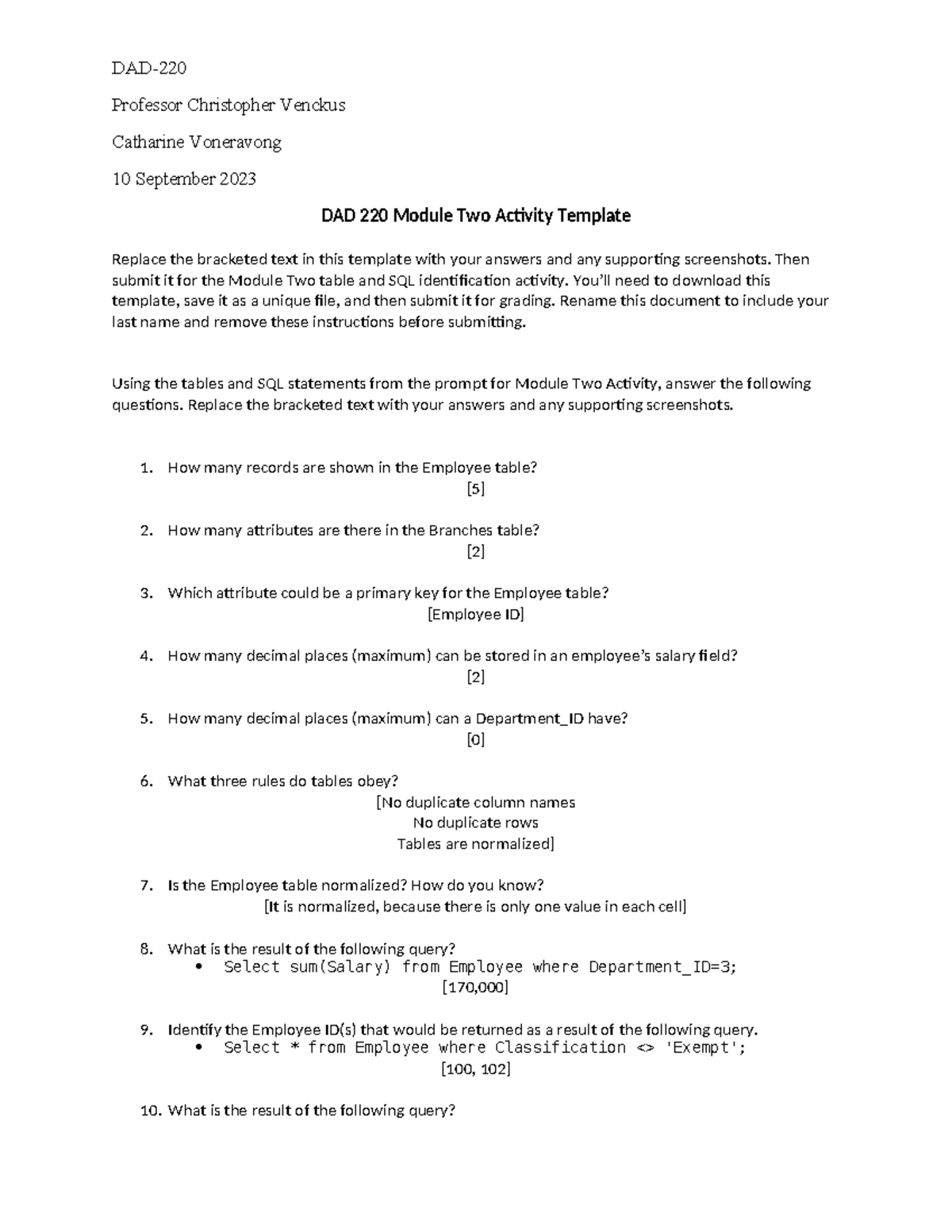 DAD 220 Module Two Activity Template - DAD- Professor Christopher Venckus Catharine Voneravong ...
