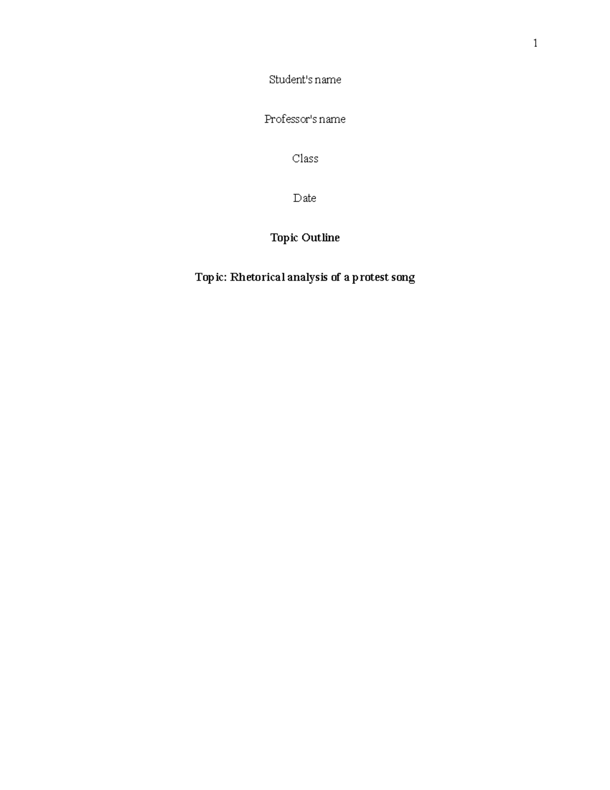 Rhetorical analysis of a protest song - Student's name Professor's name ...