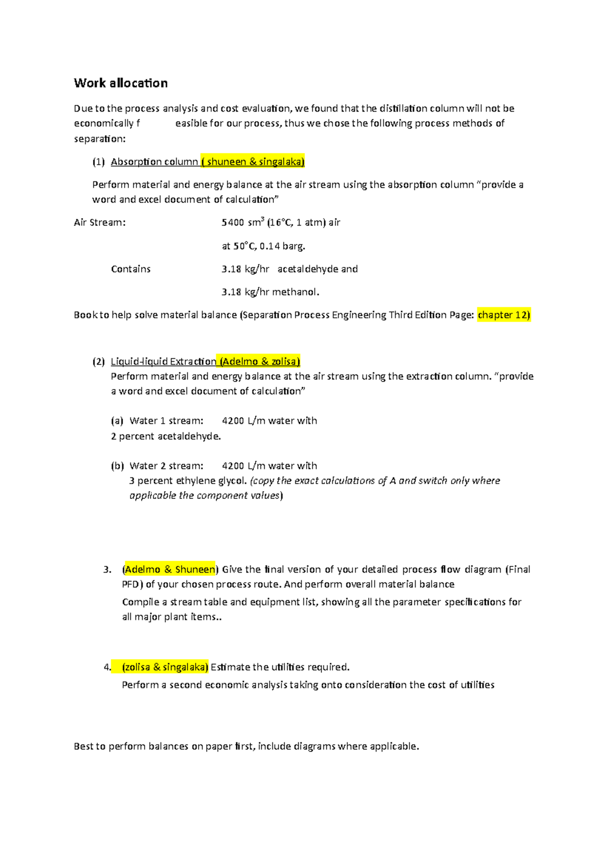 Work allocation - hjjhuu - Work allocation Due to the process analysis ...
