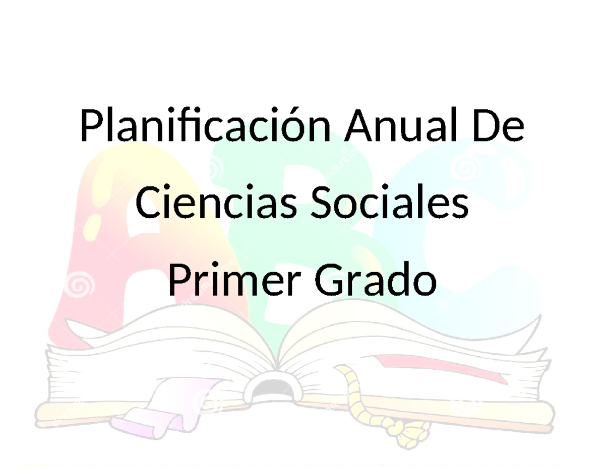 Planes-de-Clase-ciencias sociales 1°-Grado - Planificación Anual De ...
