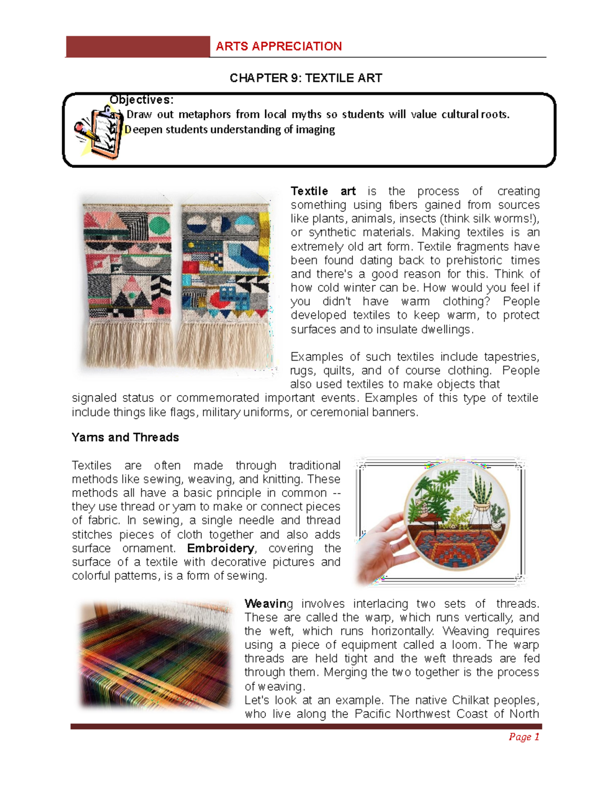 Chapter 9- Textile ART - MODULE ARTS APPRECIATION Page 1 Objectives: a ...