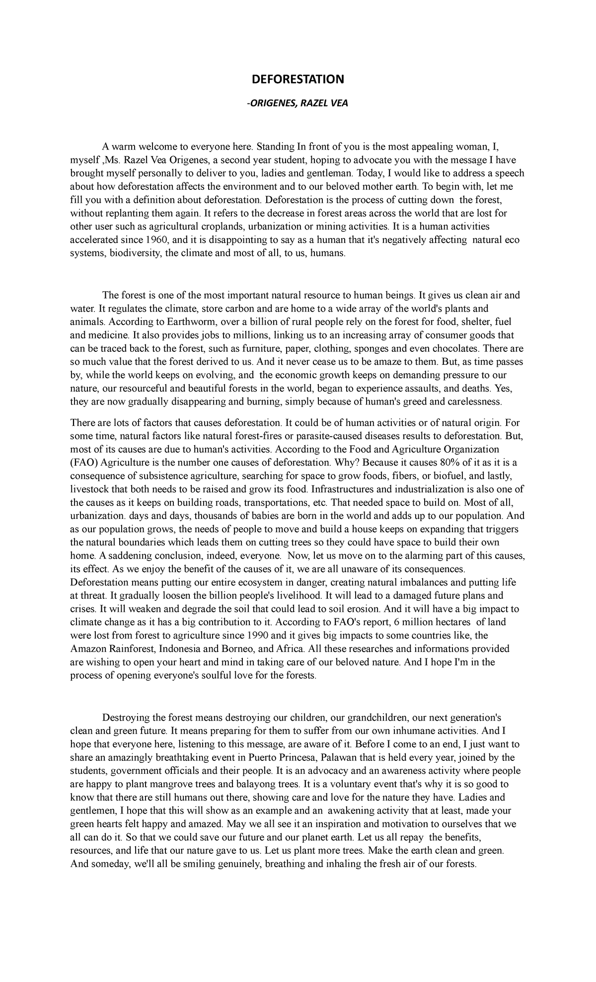 Deforestation Speech - DEFORESTATION - ORIGENES, RAZEL VEA A warm ...