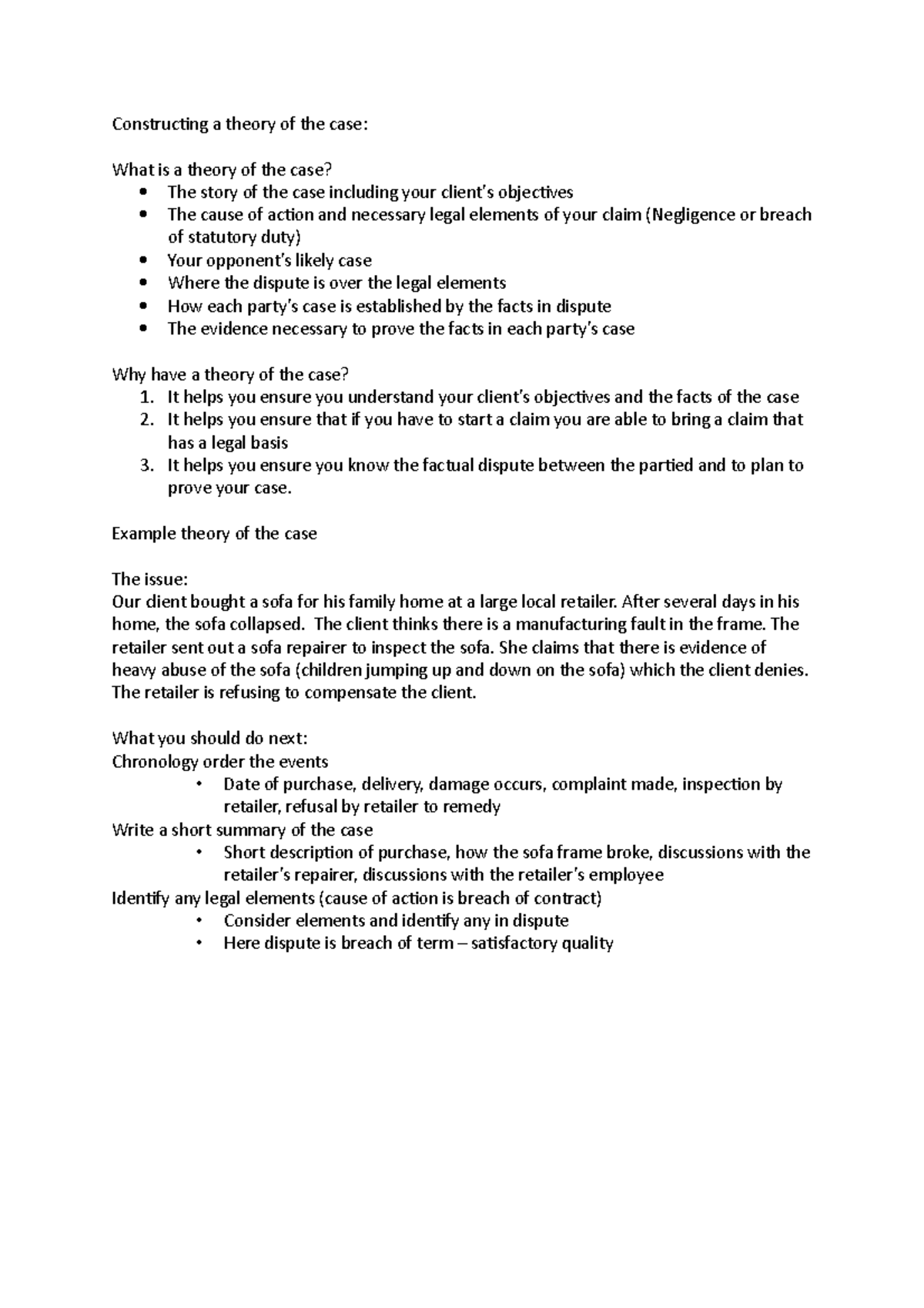 Constructing a theory of the case - It helps you ensure you understand ...