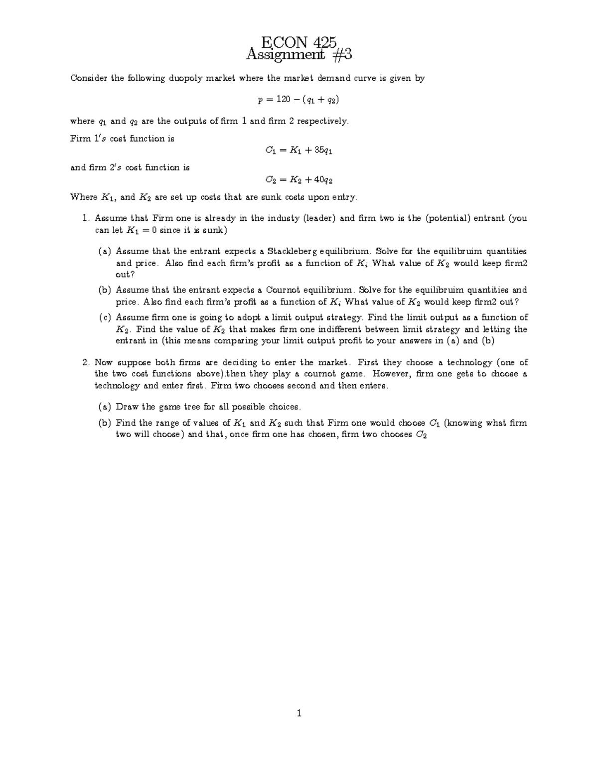 425-hw3-duopoly - Economics - ECON 425 Assignment Consider the ...
