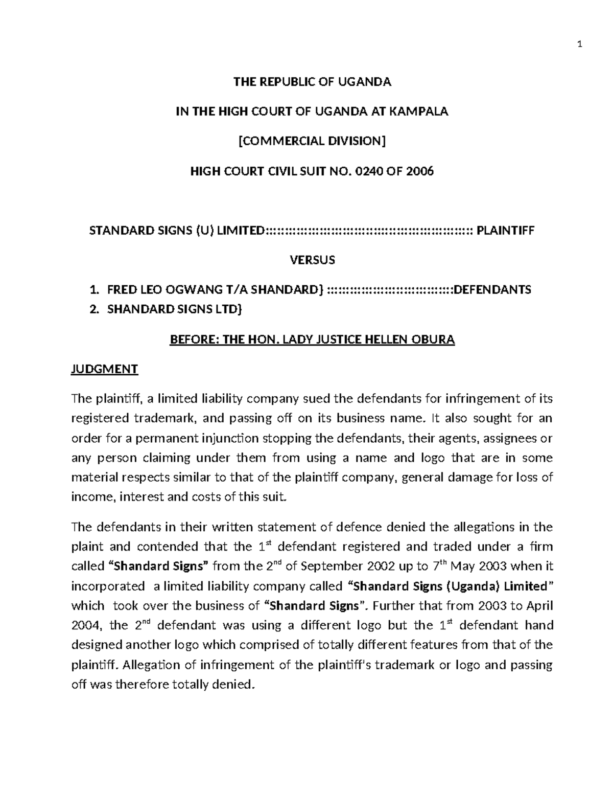 Standard Signs Uganda Ltd v Fred Leo Ogwang Ta Shandard Anor (High ...