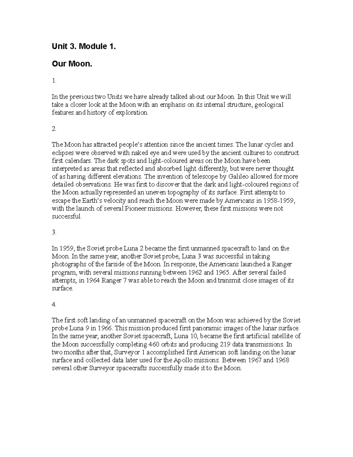 Geology Unit 3 Module 3 notes - Unit 3. Module 1. Our Moon. 1. In the ...