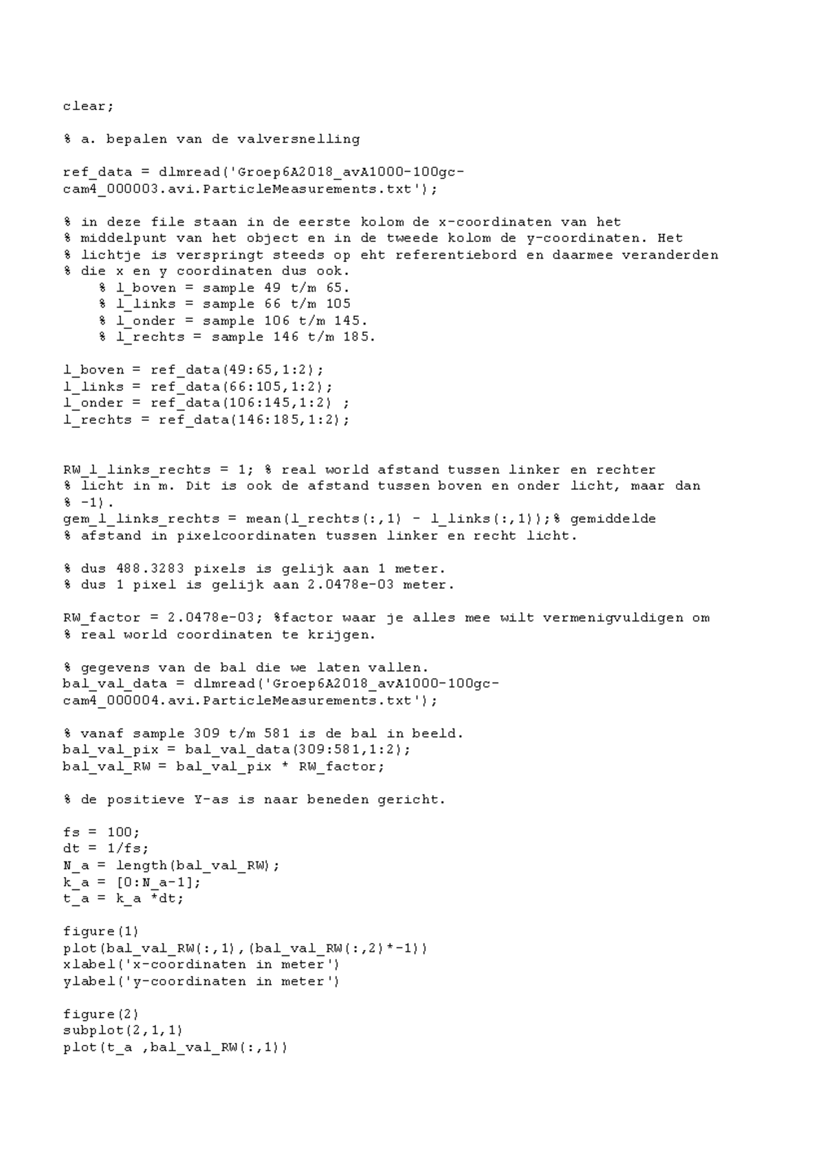 Uitwerking 1 - clear; % a. bepalen van de valversnelling ref_data ...