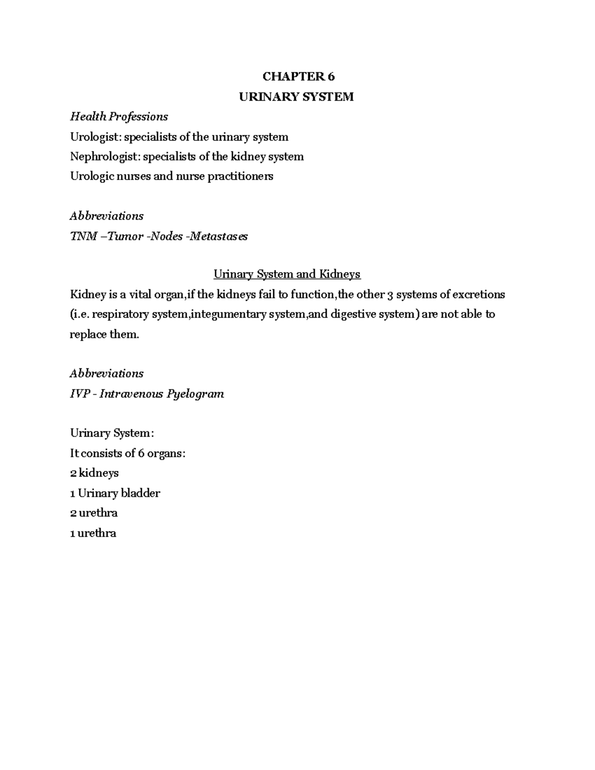 Urinary System - The notes are based on the book Medical Language for ...