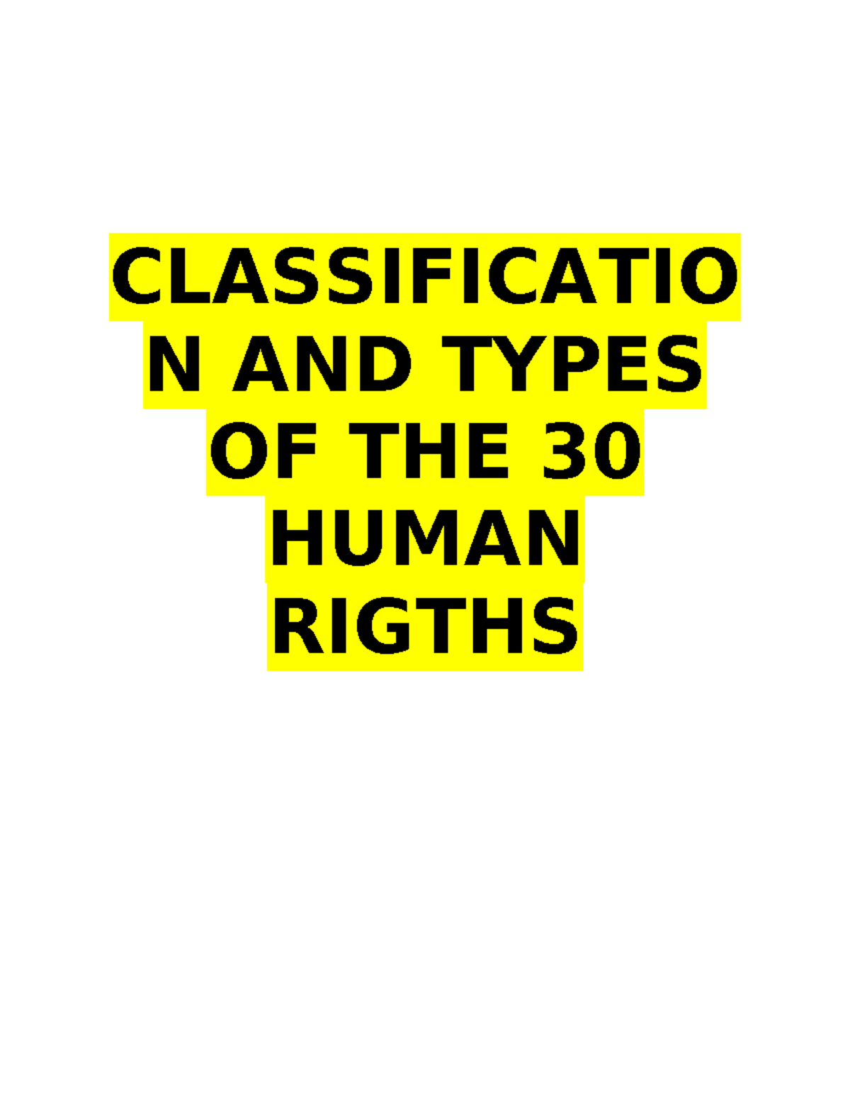 Types and classification of human rights - CLASSIFICATIO N AND TYPES OF ...