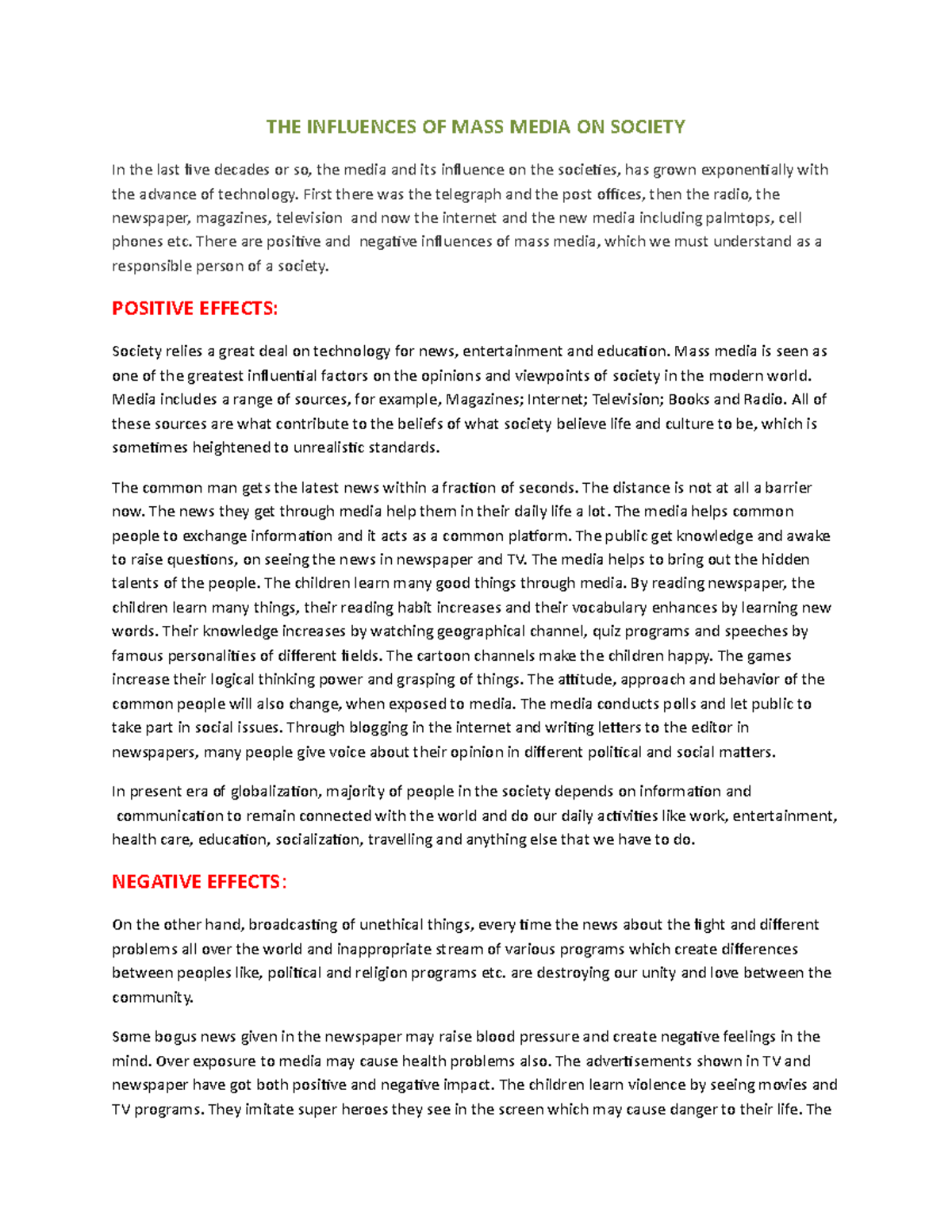 Society - THE INFLUENCES OF MASS MEDIA ON SOCIETY In the last five ...