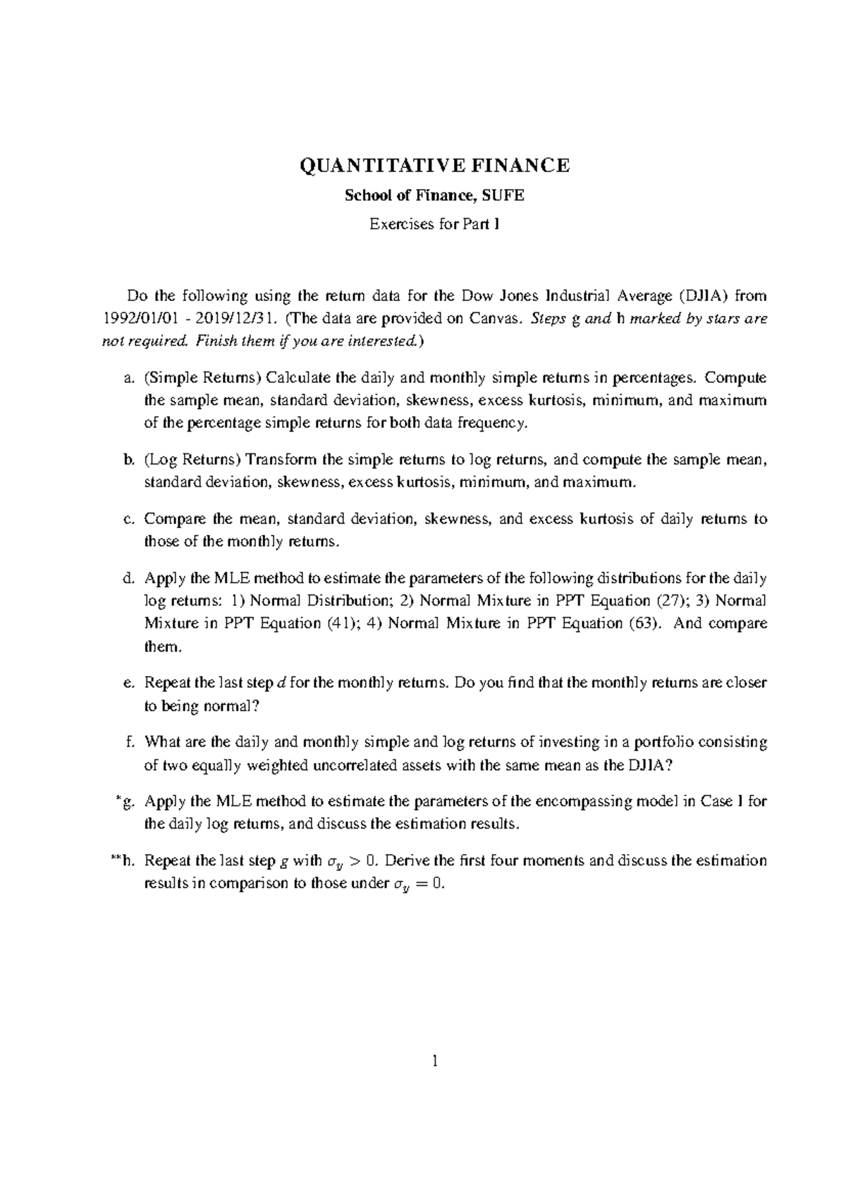 Exercise 1 - Assignment - QUANTITATIVE FINANCE School of Finance, SUFE ...