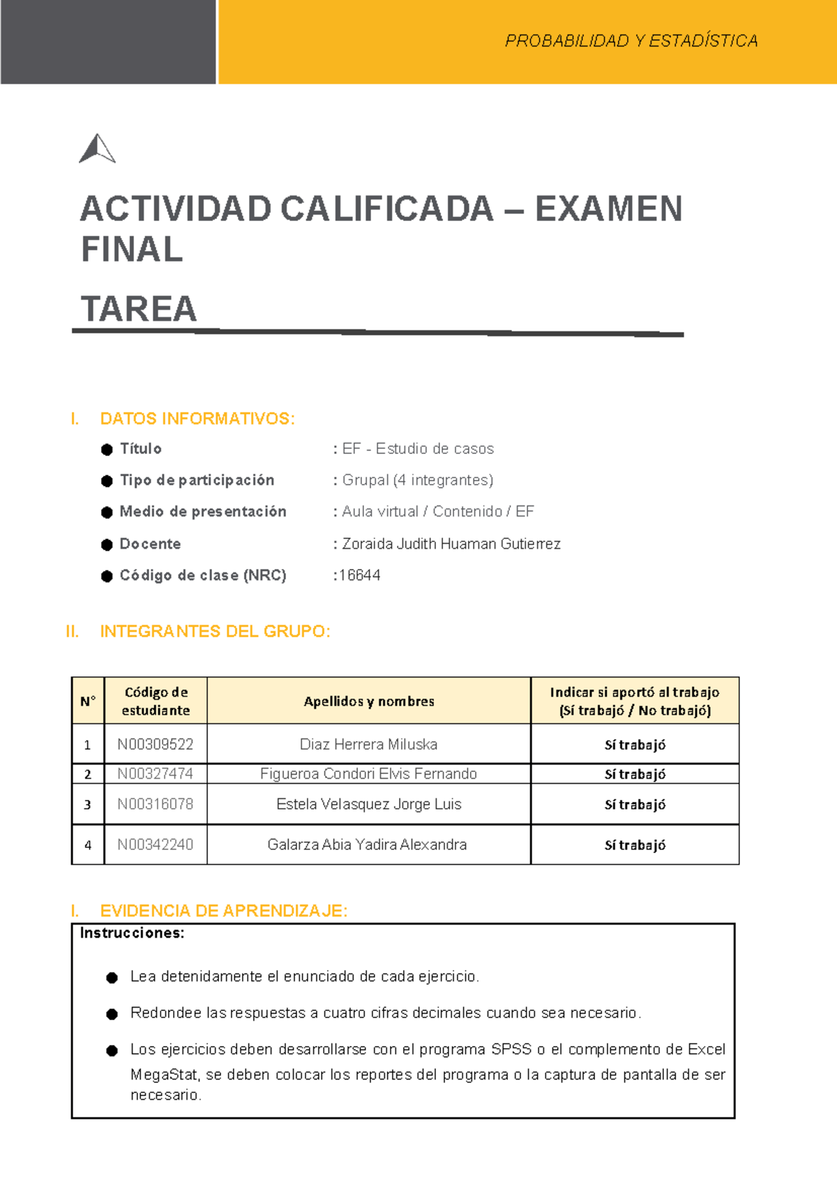 EF Grupo N°8 - jejd - ACTIVIDAD CALIFICADA – EXAMEN FINAL TAREA I ...