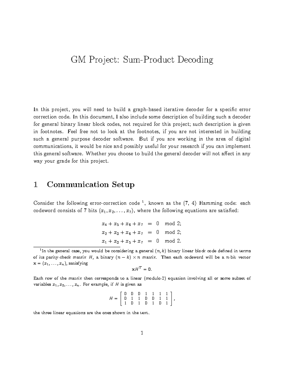 Project 1 decode - First assignment - GM Project: Sum-Product Decoding In this project, you will ...