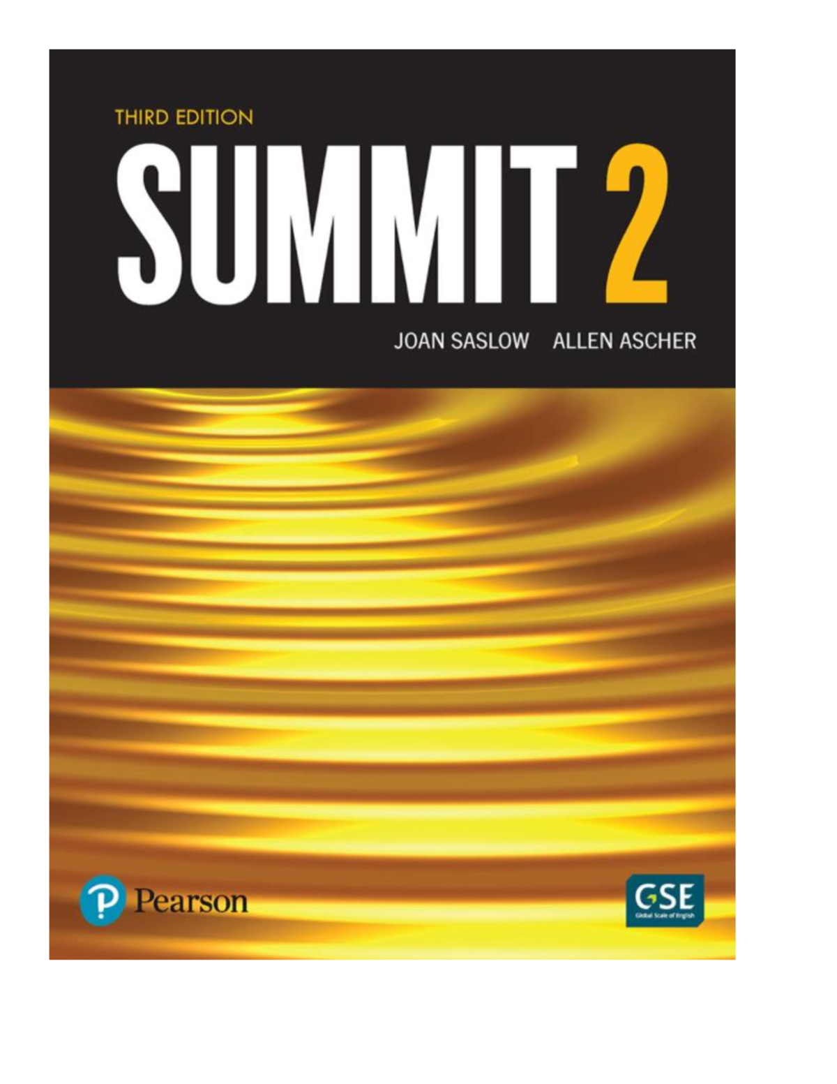 Summit 2 Third Edition PDF Free - Filología inglesa - Studocu
