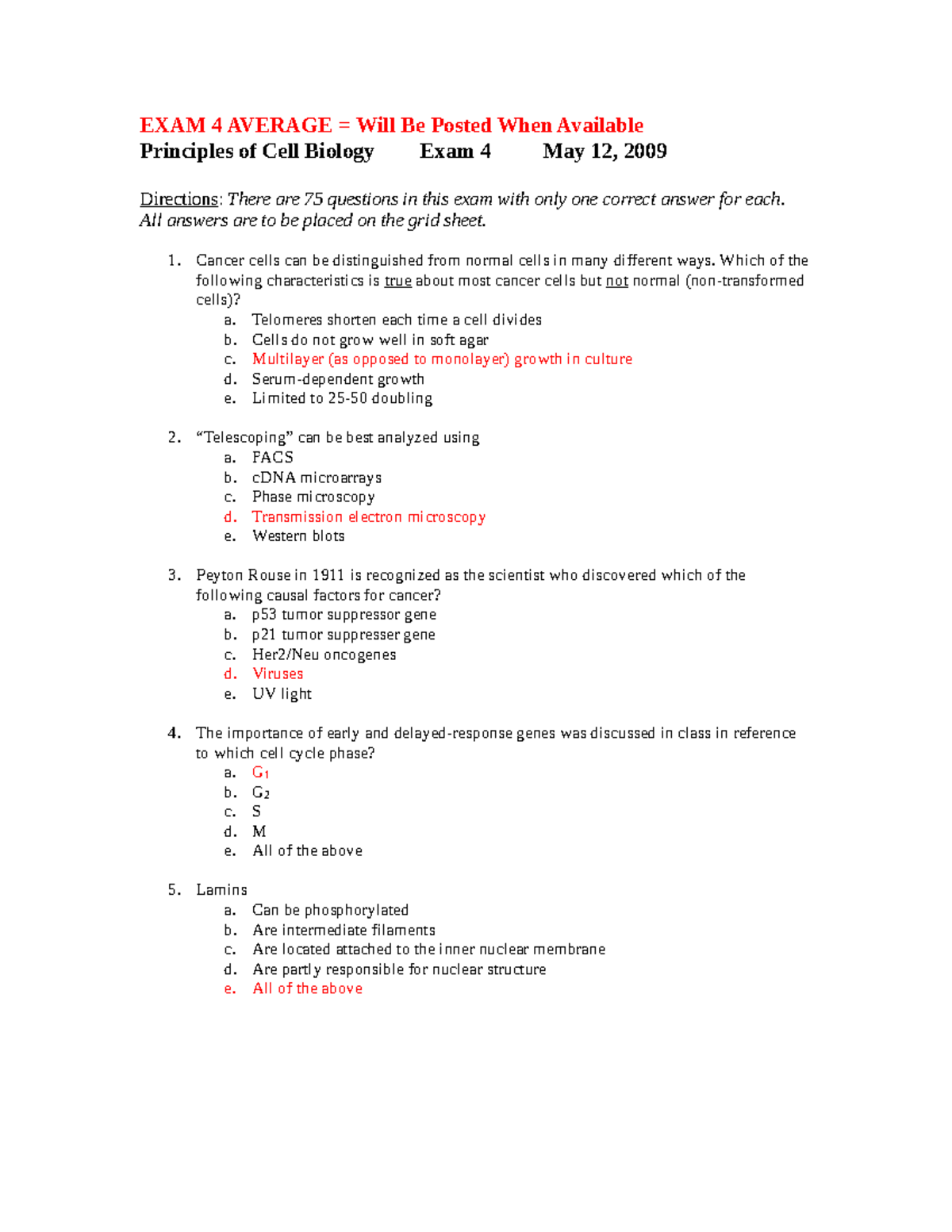 Exam 4 Fall 2009 - exam - EXAM 4 AVERAGE = Will Be Posted When ...
