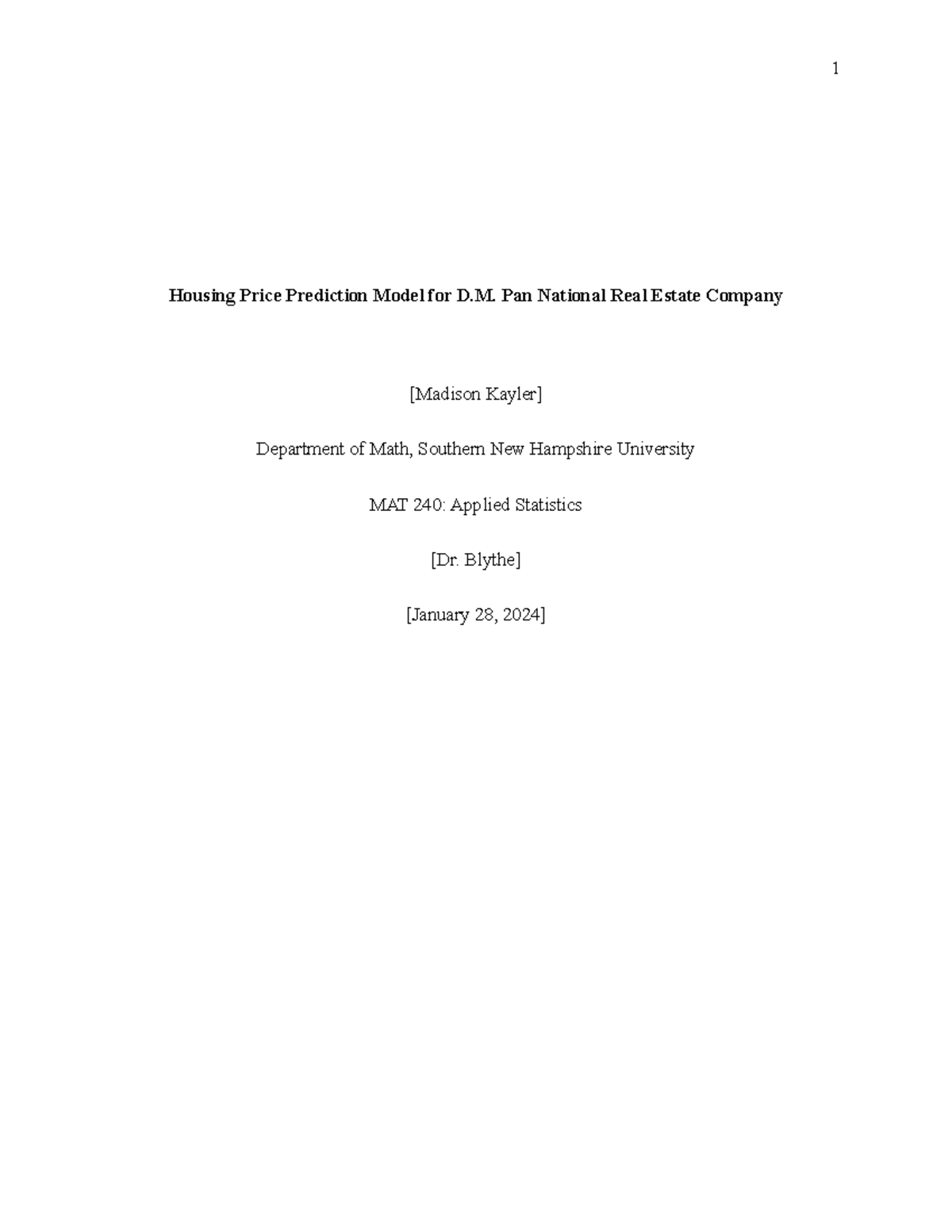Mat 240 Module Three Assignment 1 Housing Price Prediction Model For