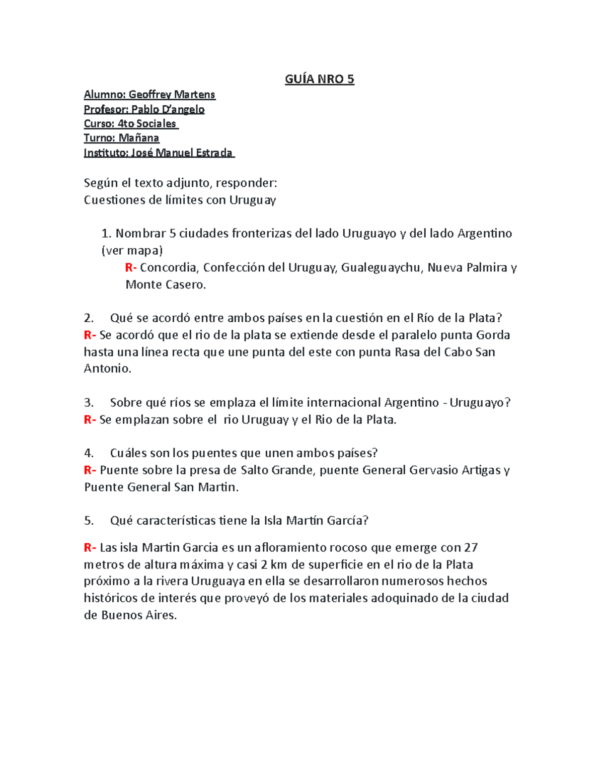 Actividad N°5 geografia - GUÍA NRO 5 Alumno: Geoffrey Martens Profesor ...