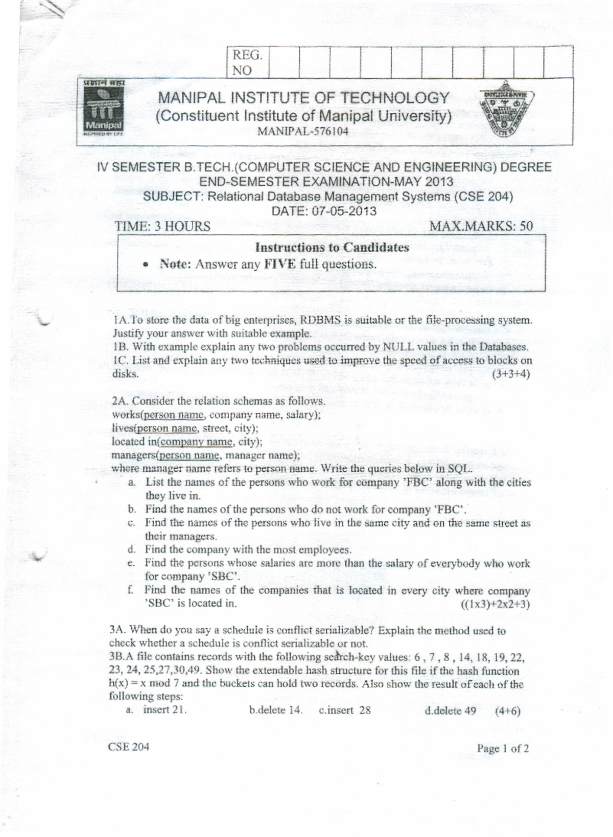 Relational Database Management Systems Cse 204 R E G No M A N Ip A L In S T It U T E O F T