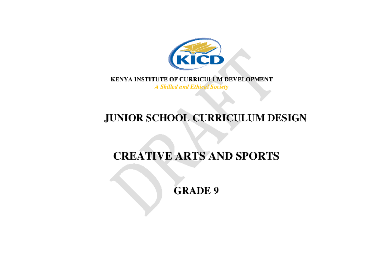 Grade.9. Creative - KENYA INSTITUTE OF CURRICULUM DEVELOPMENT A Skilled ...