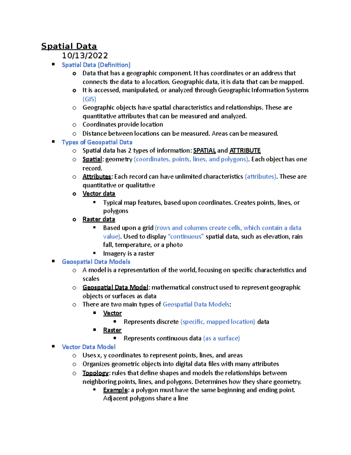 Quiz 2 Notes - Spatial Data 10/13/ Spatial Data (Definition) o Data ...