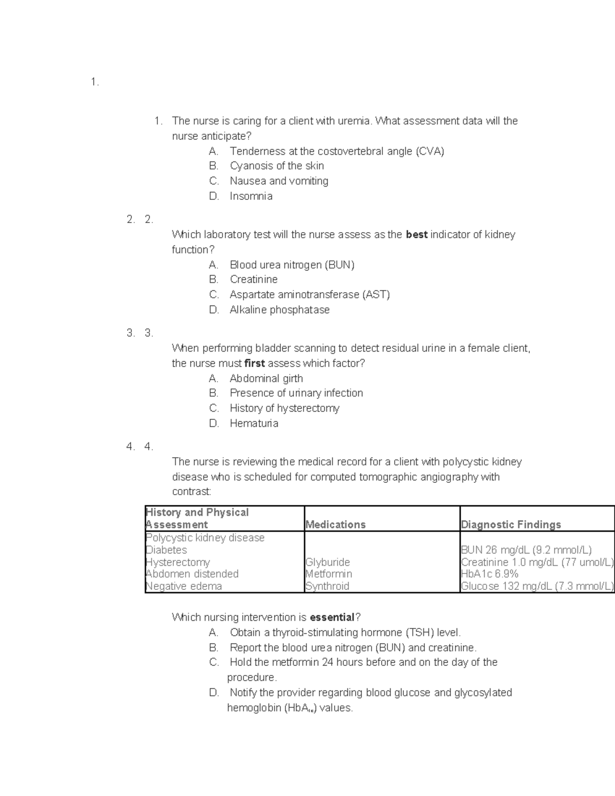 Chapter 60 questions ADN - 1. The nurse is caring for a client with ...