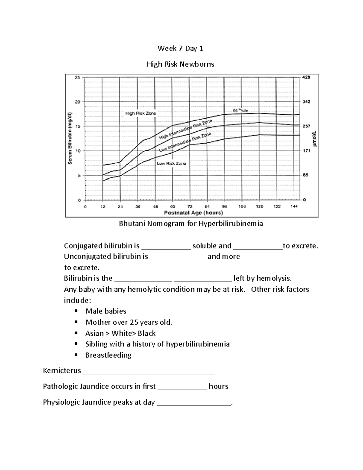 Week 7 Day 1 - lecture notes - Week 7 Day 1 High Risk Newborns Bhutani ...