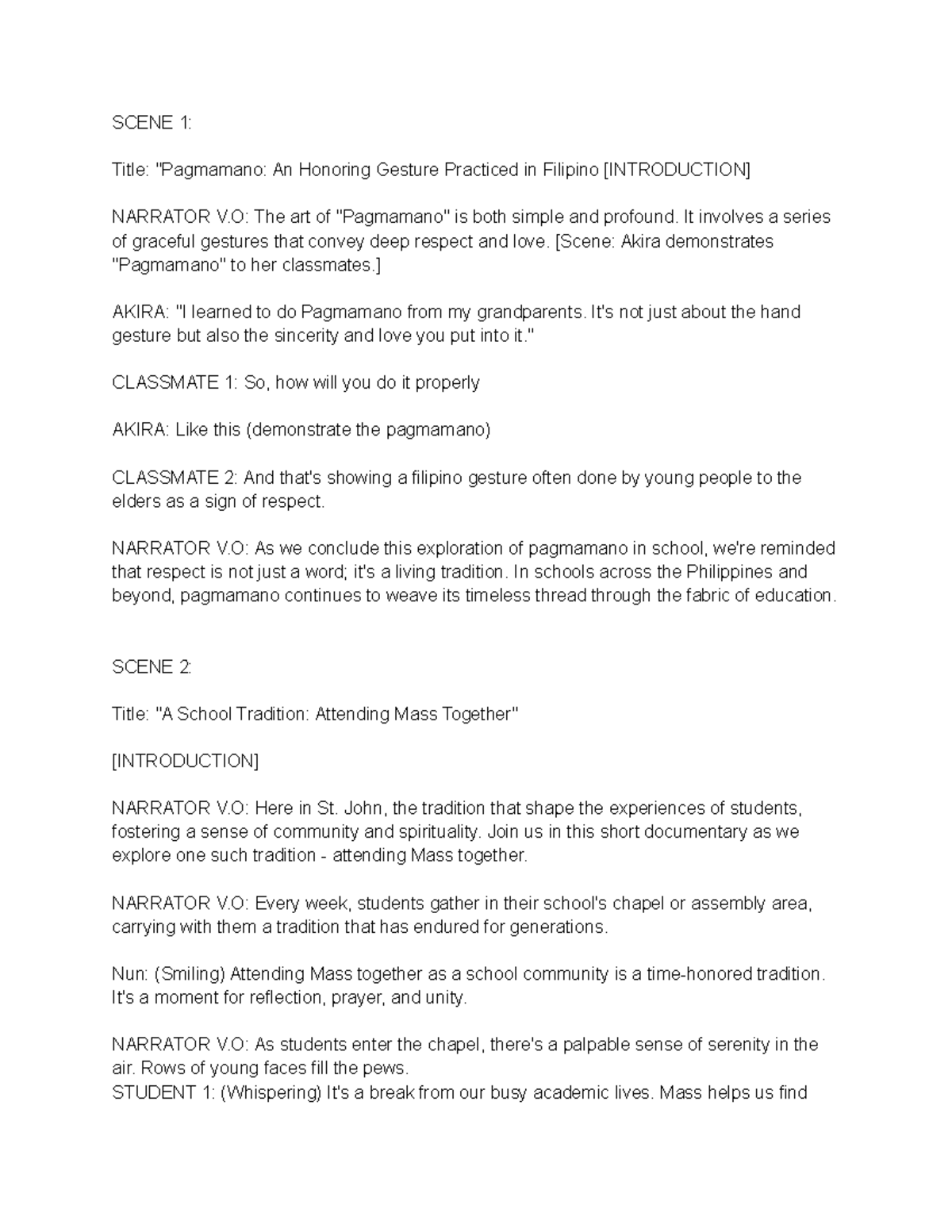 Script documentary - notes - SCENE 1: Title: "Pagmamano: An Honoring ...