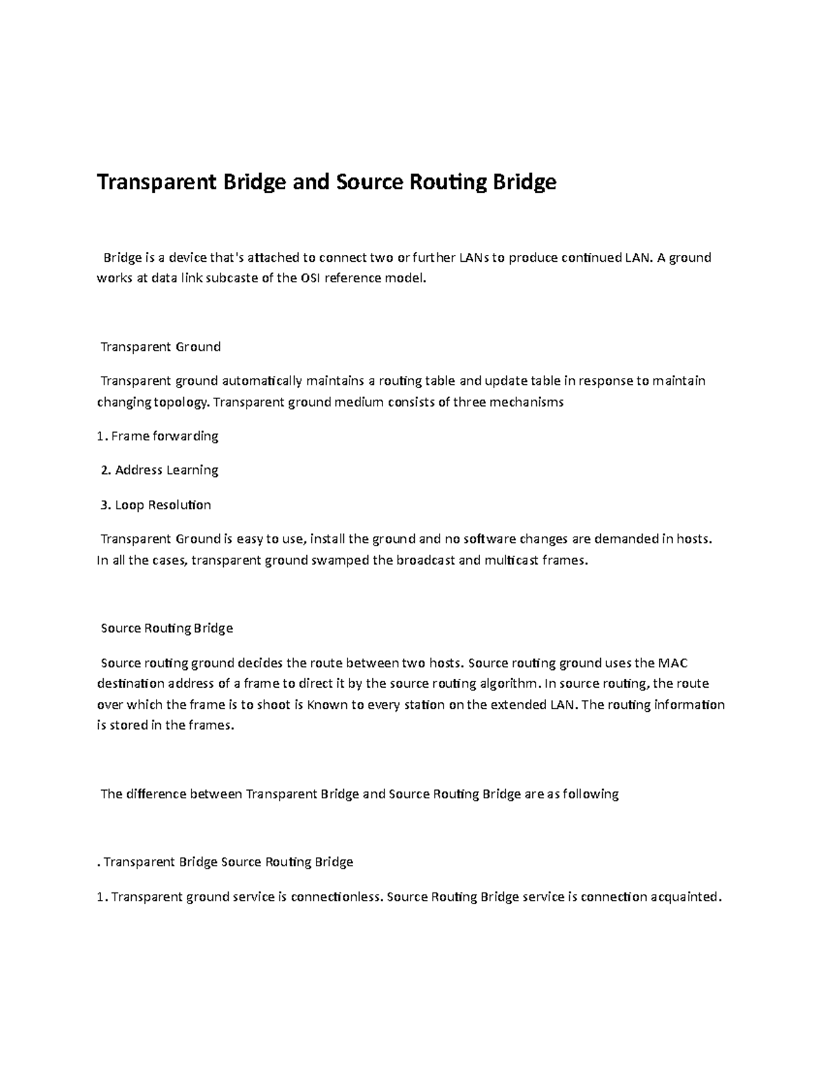 Transparent Bridge and Source Routing Bridge - A ground works at data ...