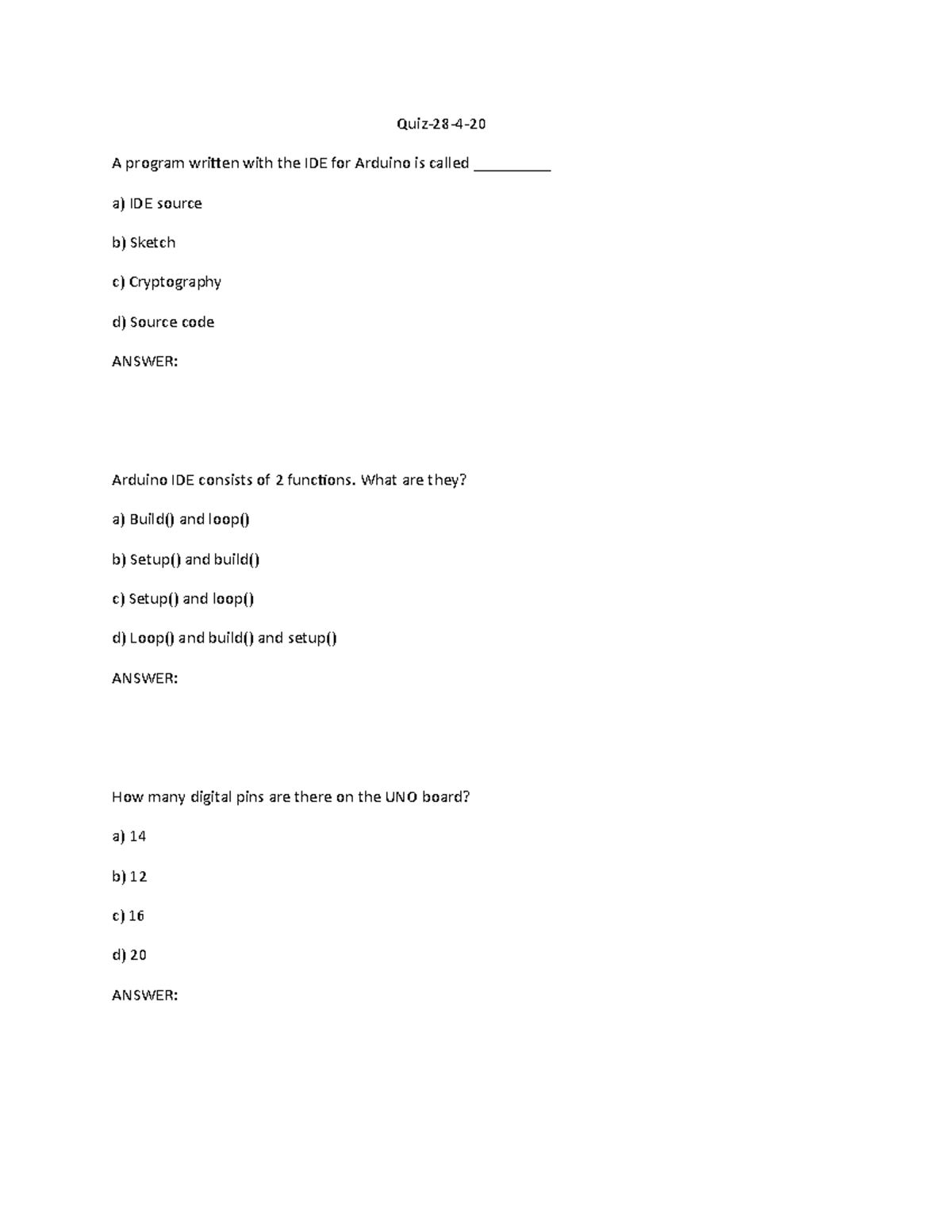 Assignment - Quiz-28-4- A program written with the IDE for Arduino is ...