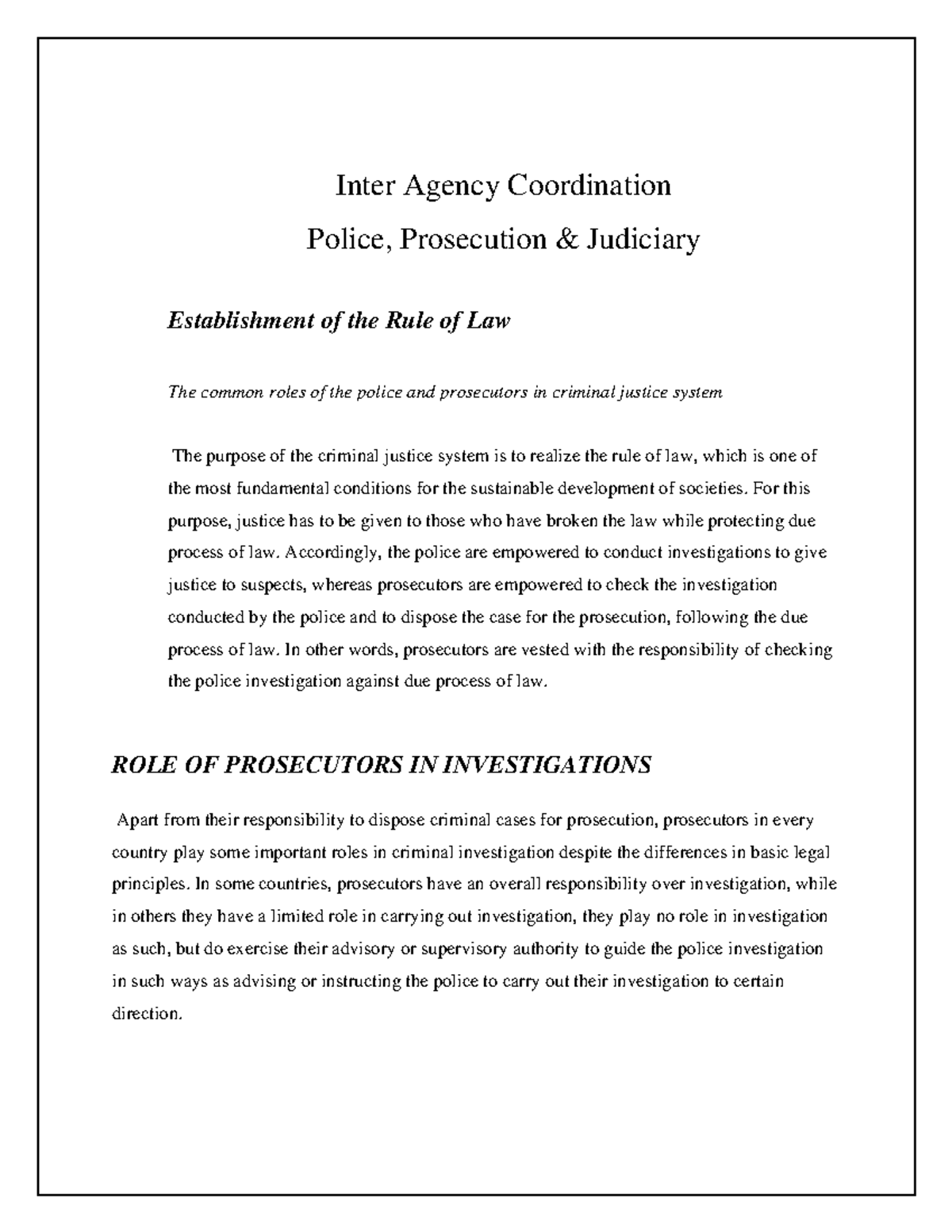 Prosecutors and police - Inter Agency Coordination Police, Prosecution ...