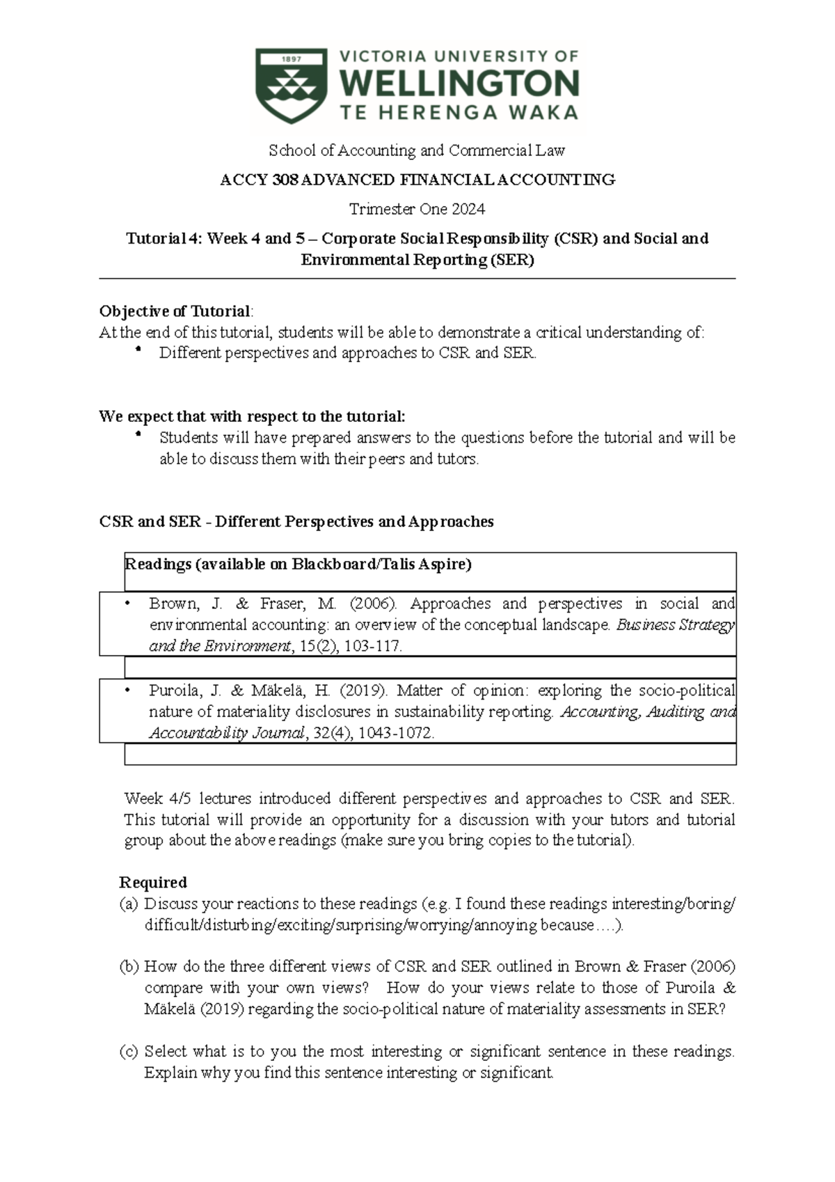 Tutorial 4 Questions - CSR cont - School of Accounting and Commercial Law ACCY 308 ADVANCED ...