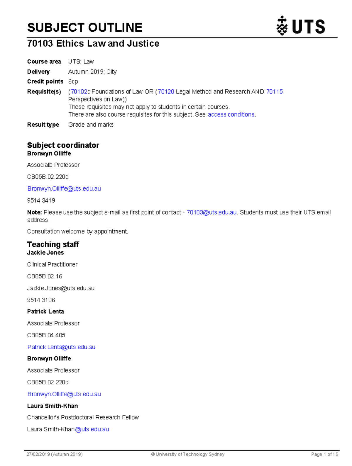 ELJ Course Outline Autumn 2019 - SUBJECT OUTLINE 70103 Ethics Law and ...