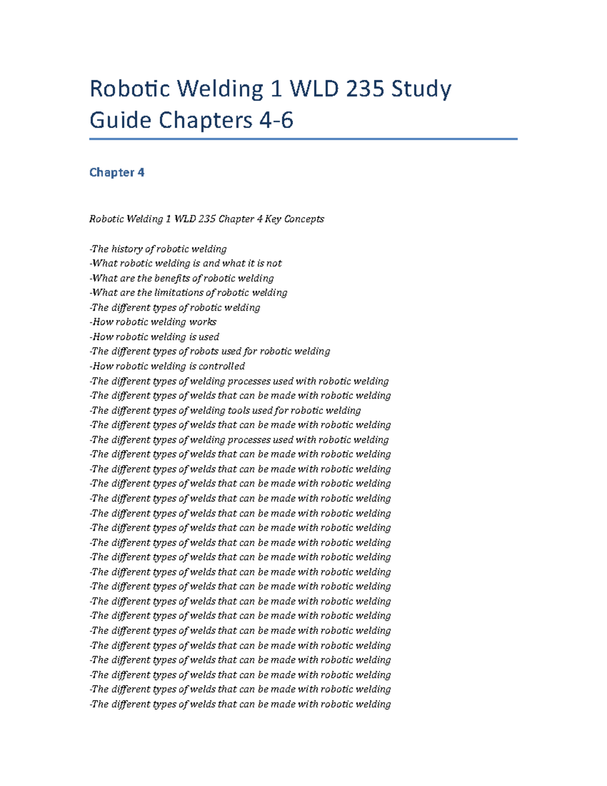 Robotic Welding 1 WLD 235 Study Guide Chapters 4-6 - The robot moves ...
